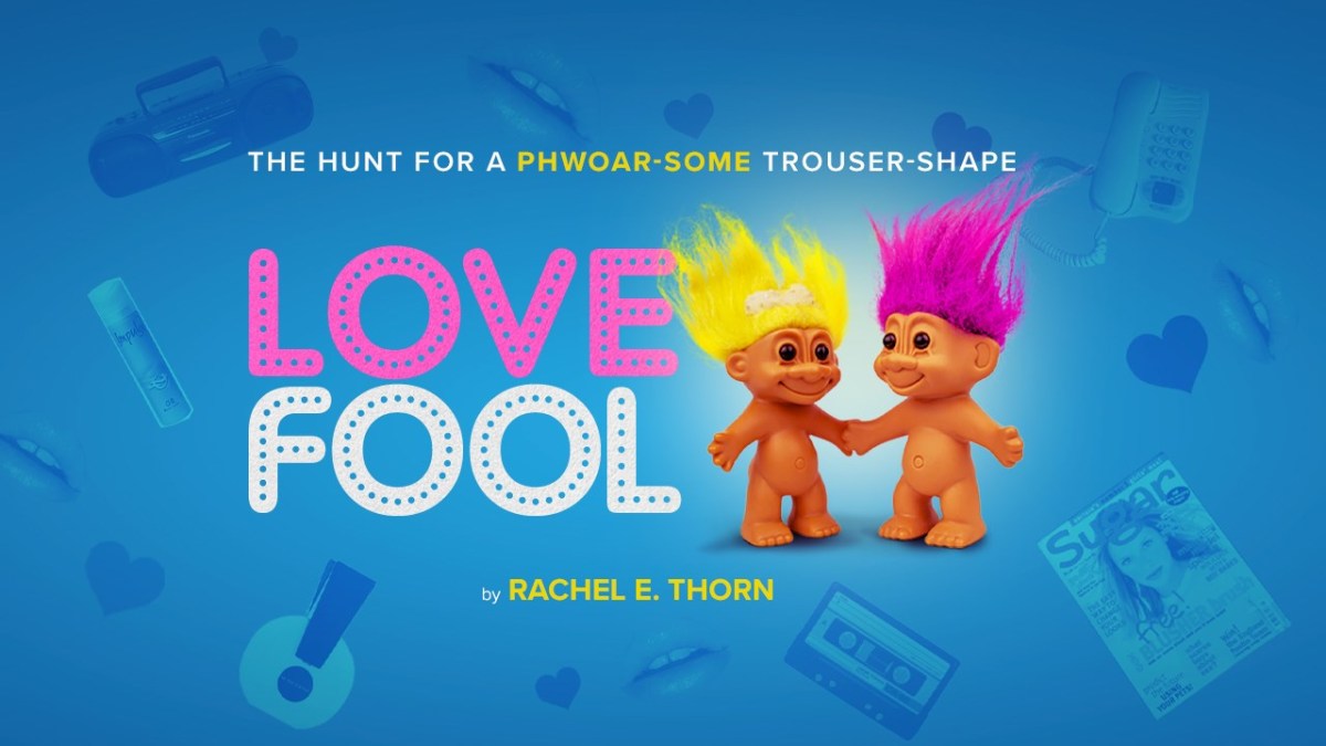 REVIEW: Lovefool, Bread & Roses Theatre, Clapham – Welcome to The ...
