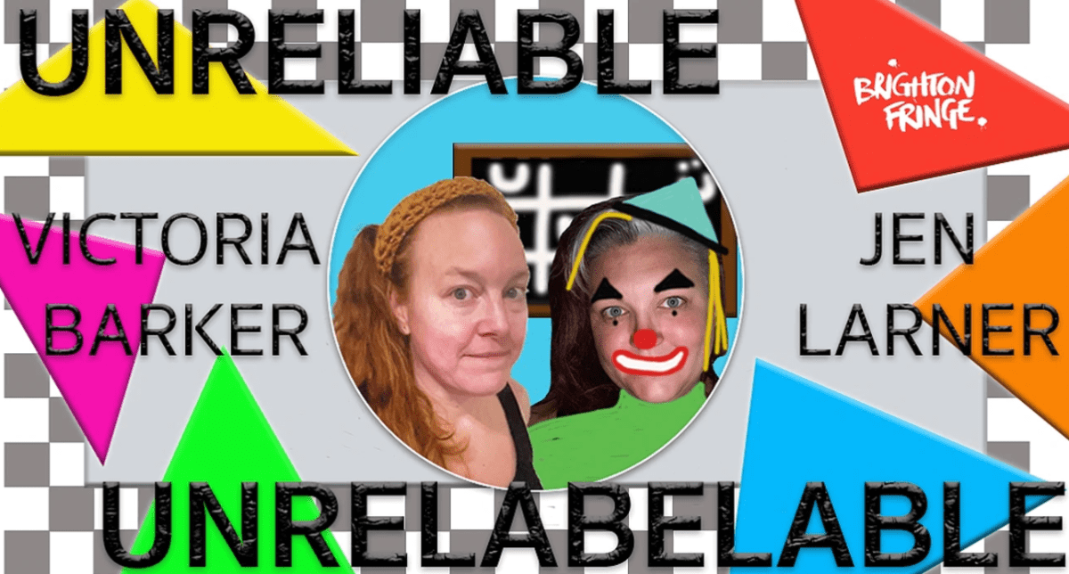 Brighton Fringe – INTERVIEW -Unreliable / Unrelabelable – Welcome to ...