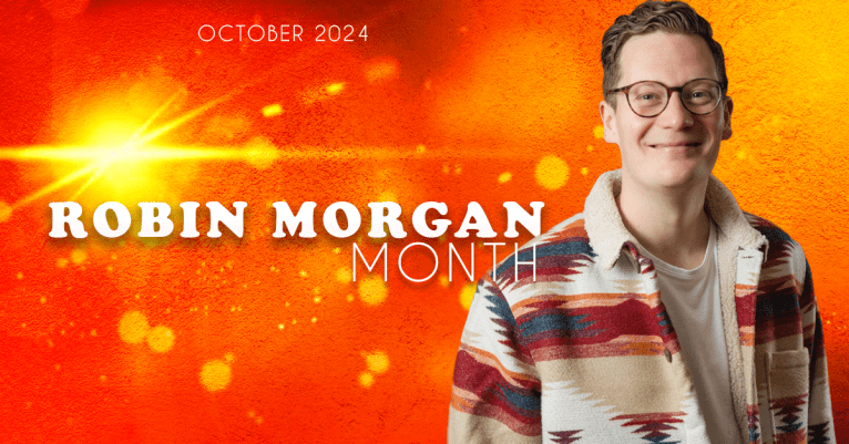 Robin Morgan Month – INTERVIEW – One Big Story… – Welcome to The ...